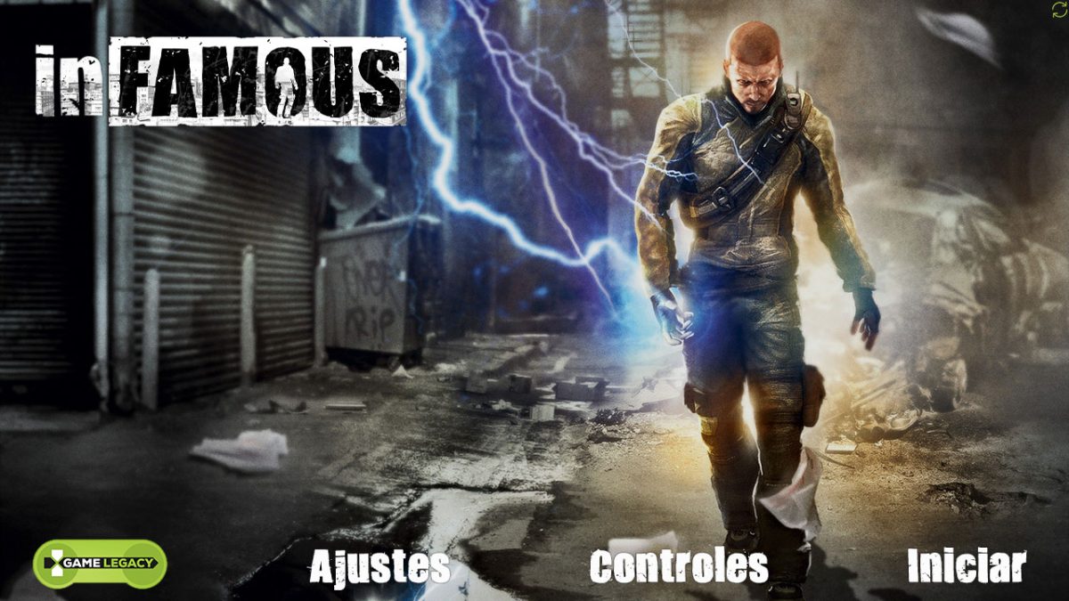 InFamous Enhanced – GAME LEGACY